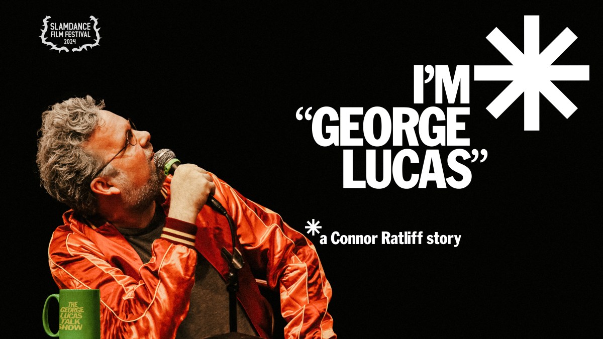 About the Film – I'm "George Lucas" A Connor Ratliff Story